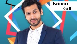 Kanan Gill - Standup comedian - Life, Shows, Videos, Comedy section 2020