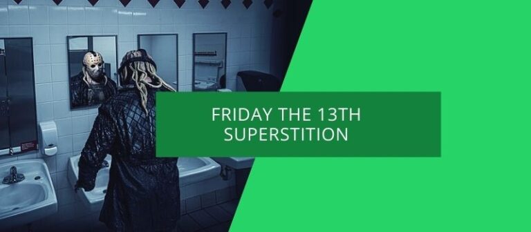 Friday The 13th Superstition Meaning, Origin, History, Good or Bad Luck